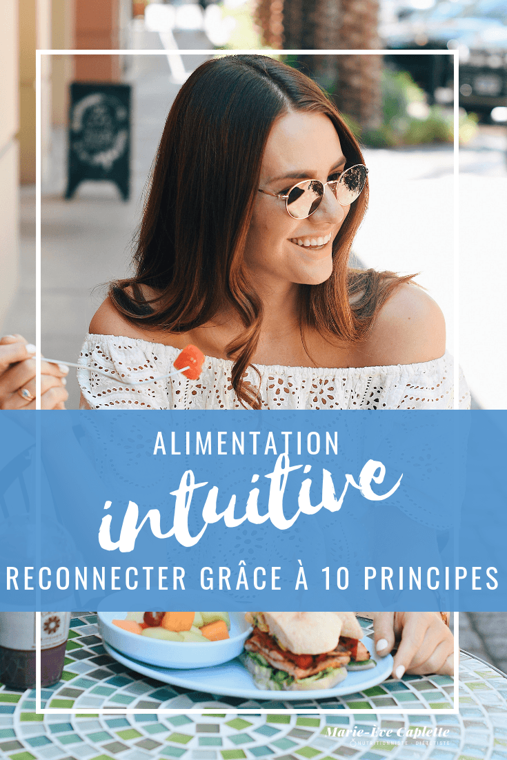 Alimentation intuitive : reconnecter grâce à 10 principes - Marie-Ève ...